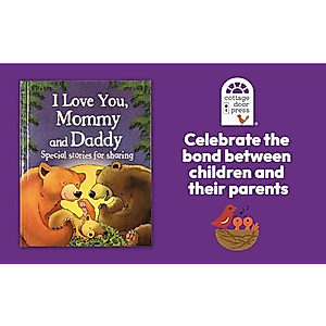 I Love You, Mommy and Daddy Children's Picture Book for bedtime, reading together, Mother's Day and Father's Day gifts, and more
