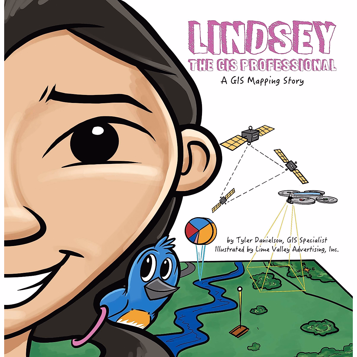 Lindsey the GIS Professional (STEAM at Work!, 1)