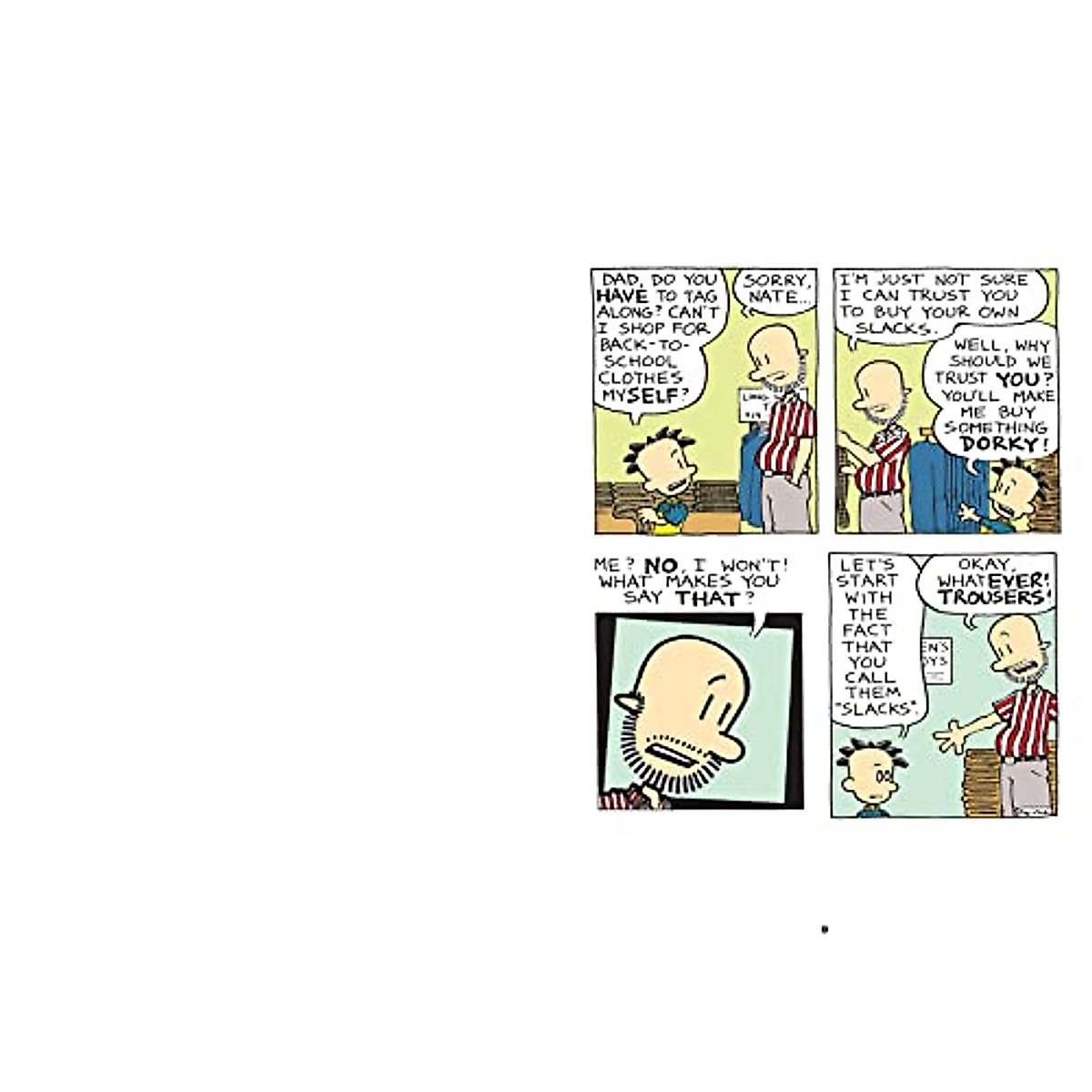 Big Nate Stays Classy: Two Books in One