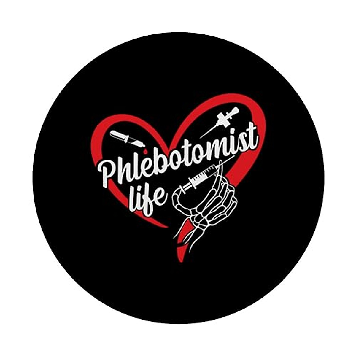 Phlebotomist Life Phlebotomy Phlebotomist PopSockets Standard PopGrip