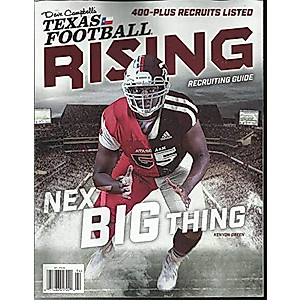 DAVE CAMPBELL'S TEXAS FOOTBALL, RISING NEXT BIG THING RECRUITING GUIDE, 2018