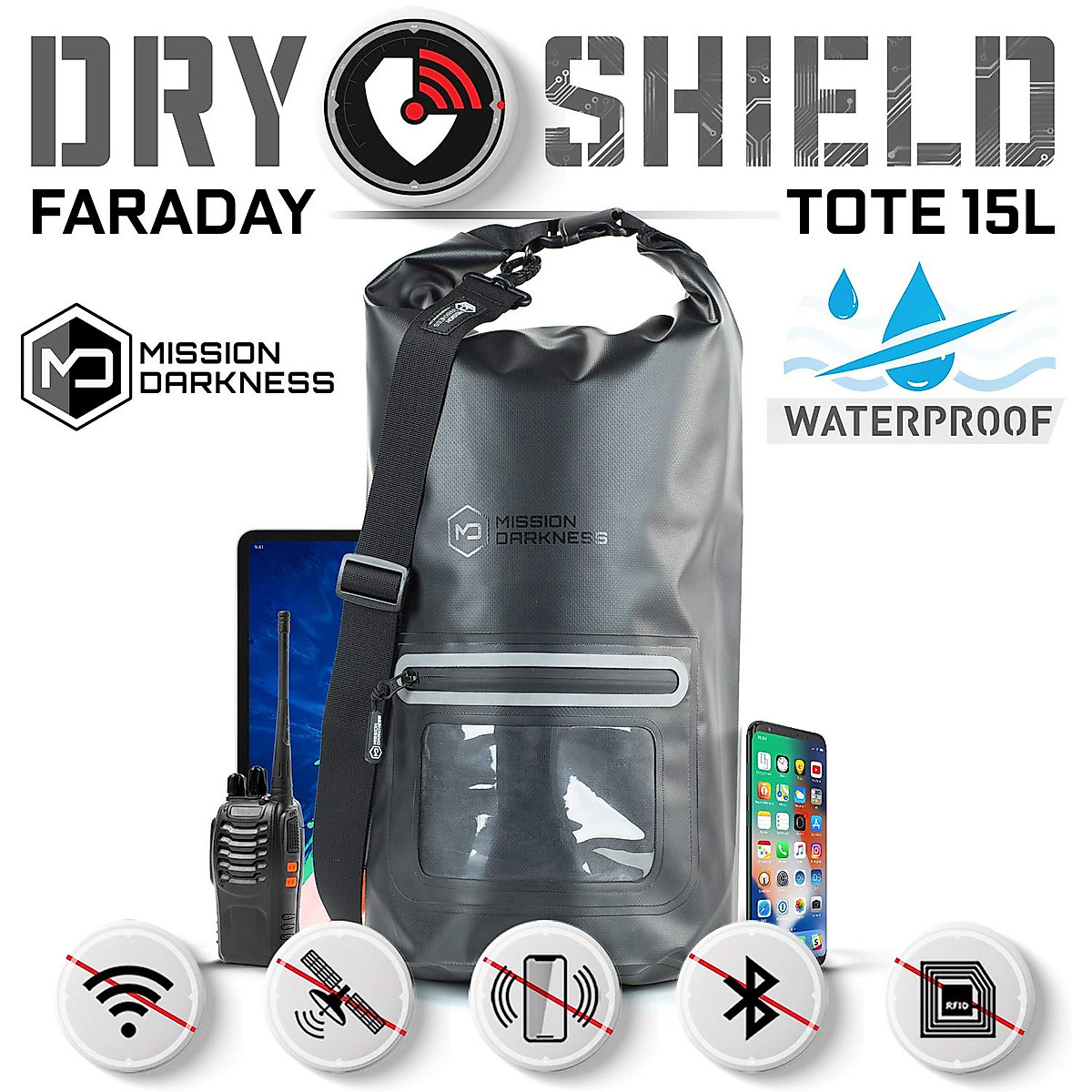 Mission Darkness Dry Shield Faraday Tote 15L // Waterproof Dry Bag for Electronic Device Security & Transport // Signal Blocking, Anti-Tracking, EMP & CME Shield, Data Privacy for Mobile Devices