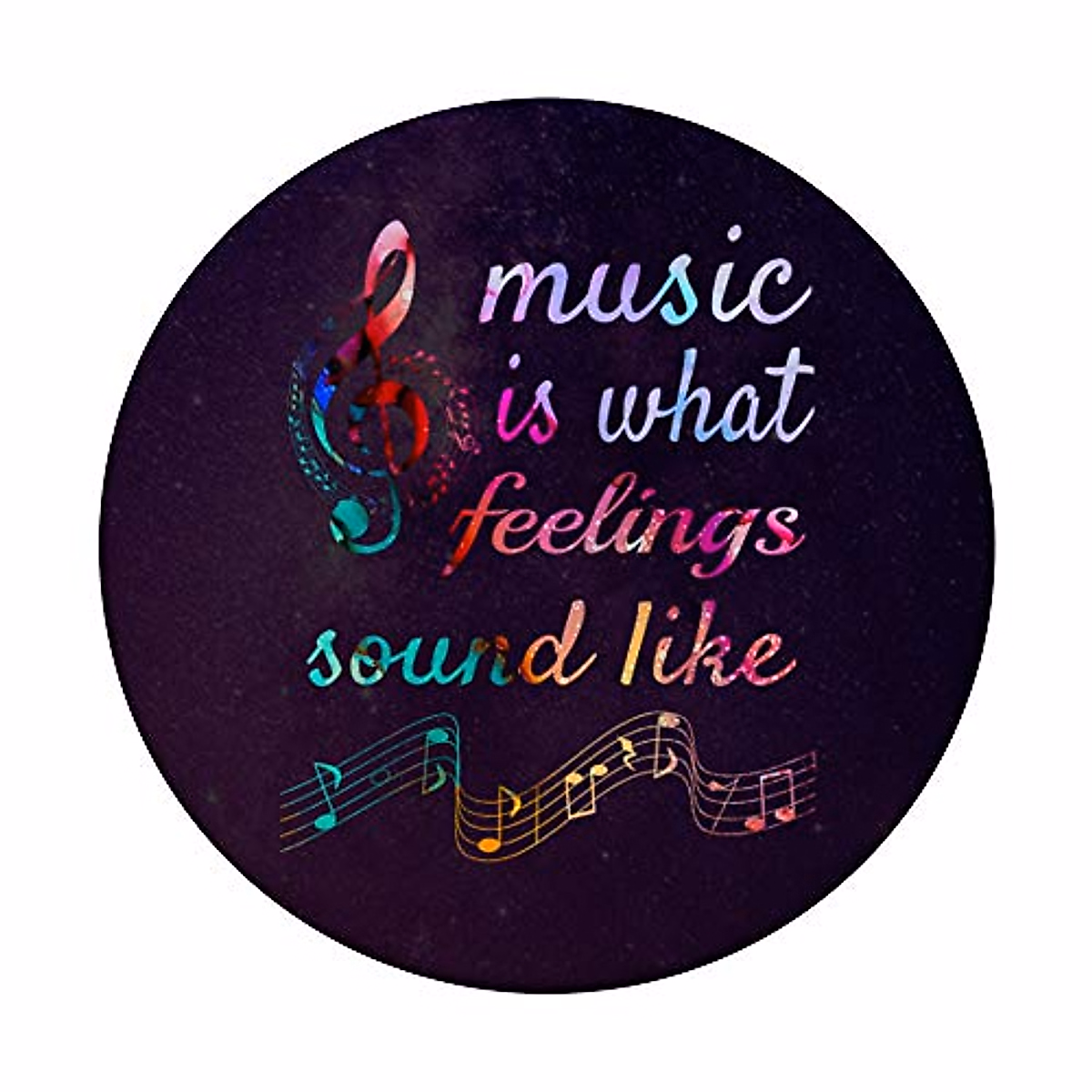 Music is What Feelings Sound Like Music PopSockets Grip and Stand for Phones and Tablets