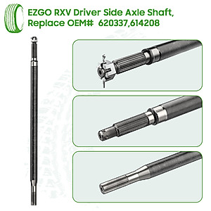 10L0L Golf Cart Driver Side Rear Spline Axle Shaft Fits EZGO RXV Electric 2008 UP, 24.5" Long,Replaces OEM 620337, 614208