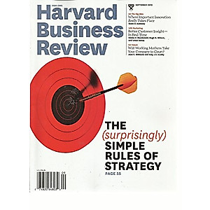 HARVARD BUSINESS REVIEW, SEPTEMBER, 2012 (THE SURPRISINGLY SIMPLE RULES OF STR