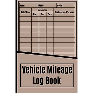 Vehicle Mileage Log Book: Journal for car taxes and expenses or business cute and simple Notebook