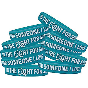 "In The Fight For Someone I Love" Ovarian Cancer Batten Disease Interstitial Cystitis PKD Wristband Bracelet 10-Pack (Teal)