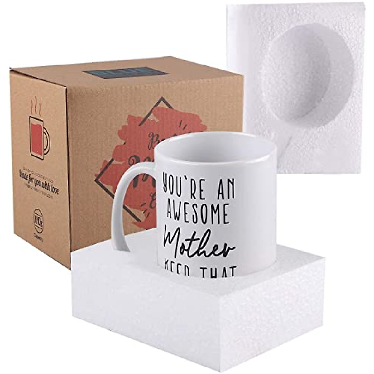 Gifts for Mom Coffee Mug 11 oz - You’re An Awesome MOTHER Keep That Up, Funny Coffee Mug from Daughter, Son, Husband to Wife, Family, Friends, First Moms, Mug in Decorative Gift Box with Foam
