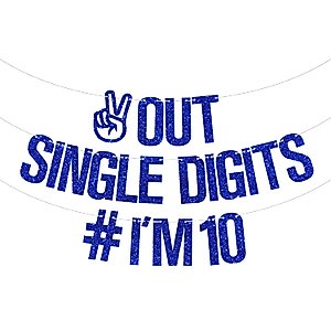 Out Single Digits I'm 10 Banner, Double Digits 10, Happy 10th Birthday Decorations for Boys, 10th Birthday Party Decoration Supplies Blue Glitter