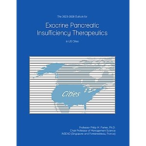 The 2023-2028 Outlook for Exocrine Pancreatic Insufficiency Therapeutics in the United States