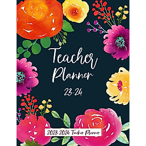 Teacher Planner 23-24: 2023-2024 Teacher Plan Book Large, Academic Year 12 Months Class Organizer For women, 2023-2024 Teacher Agenda Weekly and Monthly , 8.5 X 11 In", With Floral Cover