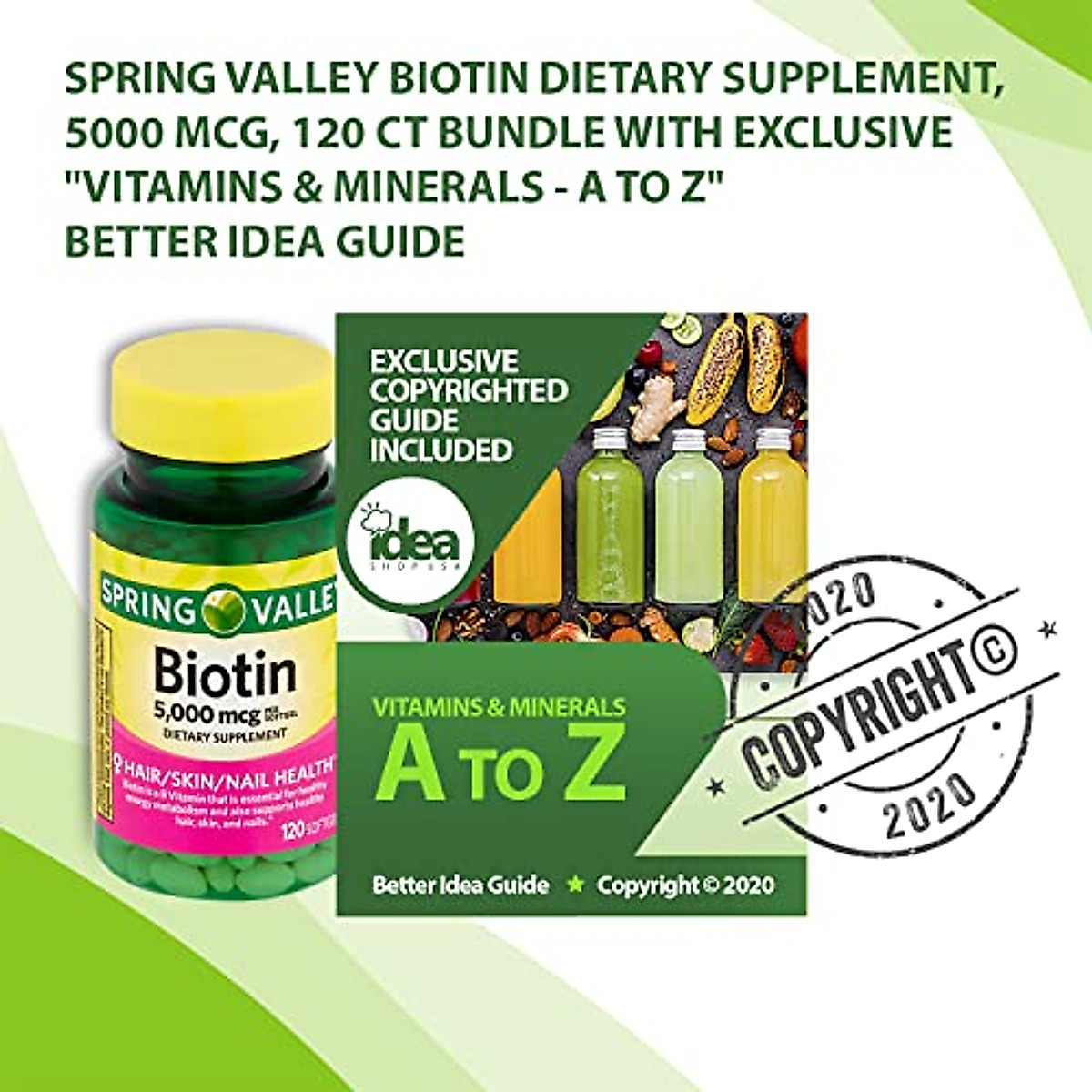 Spring Valley Biotin Dietary Supplement, 5000 mcg, 120 Softgels Total + “Vitamins & Minerals - A to Z - Better Idea Guide” (1 Pack 120 Count)