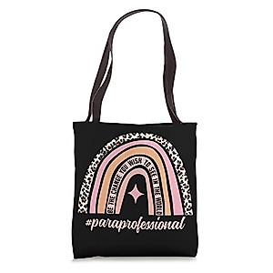 Be The Change You Wish To See In The World Paraprofessional Tote Bag