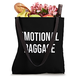 Emotional Baggage Tote Bag