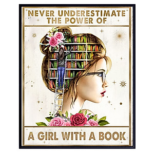 Never Underestimate A Girl With A Book Wall Art - Girls Room Motivational Quote - Inspirational Saying - Classroom Wall Art Poster - Daughter Gift - Teacher Gift - Girls Bedroom Decor UNFRAMED 8x10