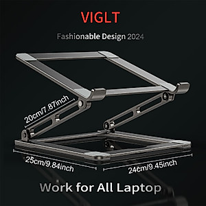 VIGLT Laptop Stand for Desk, Adjustable Laptop Stand Holder Portable Laptop Riser with Multi-Angle Height Adjustable Computer Stand for MacBook Air/Pro and More Notebooks 10-17.3"-Grey