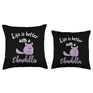 Chinchilla Lover Gift Life is Better with a Chinchilla Throw Pillow, 18x18, Multicolor