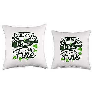 A Wee Bit O' Wine Is Fine Funny Wine Lover Present A Wee Bit O Fine Funny Wine Lover St. Patrick's Day Throw Pillow, 16x16, Multicolor