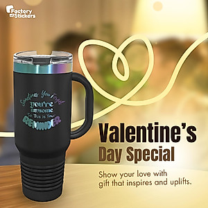 Factory of Stickers Gift for Women: 40oz Black Prism Ion - Plated Travel Mug – sometimes you forget you're awesome so this is your reminder Laser Design, Insulated with Straw for Hot & Cold Drinks