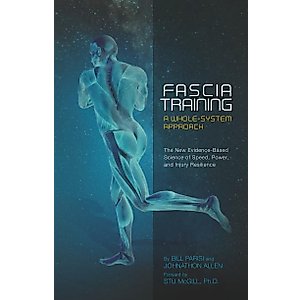 Fascia Training: A Whole-System Approach