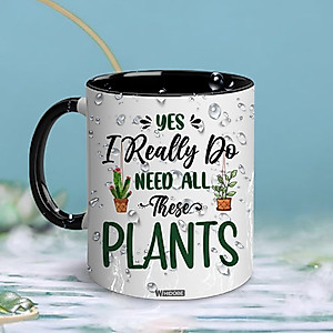 WHIDOBE Gifts For Gardeners, Gardening Mug, Gardening Gifts For Women, Men, Yes I Really Do Need All These Plants Mug, Gardner Mug, Plant Mom Mug, Plant Mug For Plant Lovers, Mom, Woman, Mothers, Dad