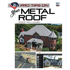 Pro Tips On: Your Metal Roof