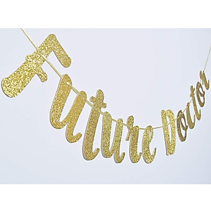 Future Doctor Glitter Gold Banner, Medical Student Banner, Doctor Graduation Party Decorations(Gold)
