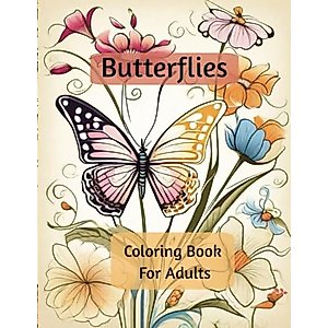Butterflies: Coloring Book For Adults
