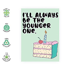 Big Sister Birthday Card Funny - Funny Big Brother Card - 'Younger One' - Birthday Card For Him Her Men Women - Comes With Fun Stickers - Made In The UK By Central 23