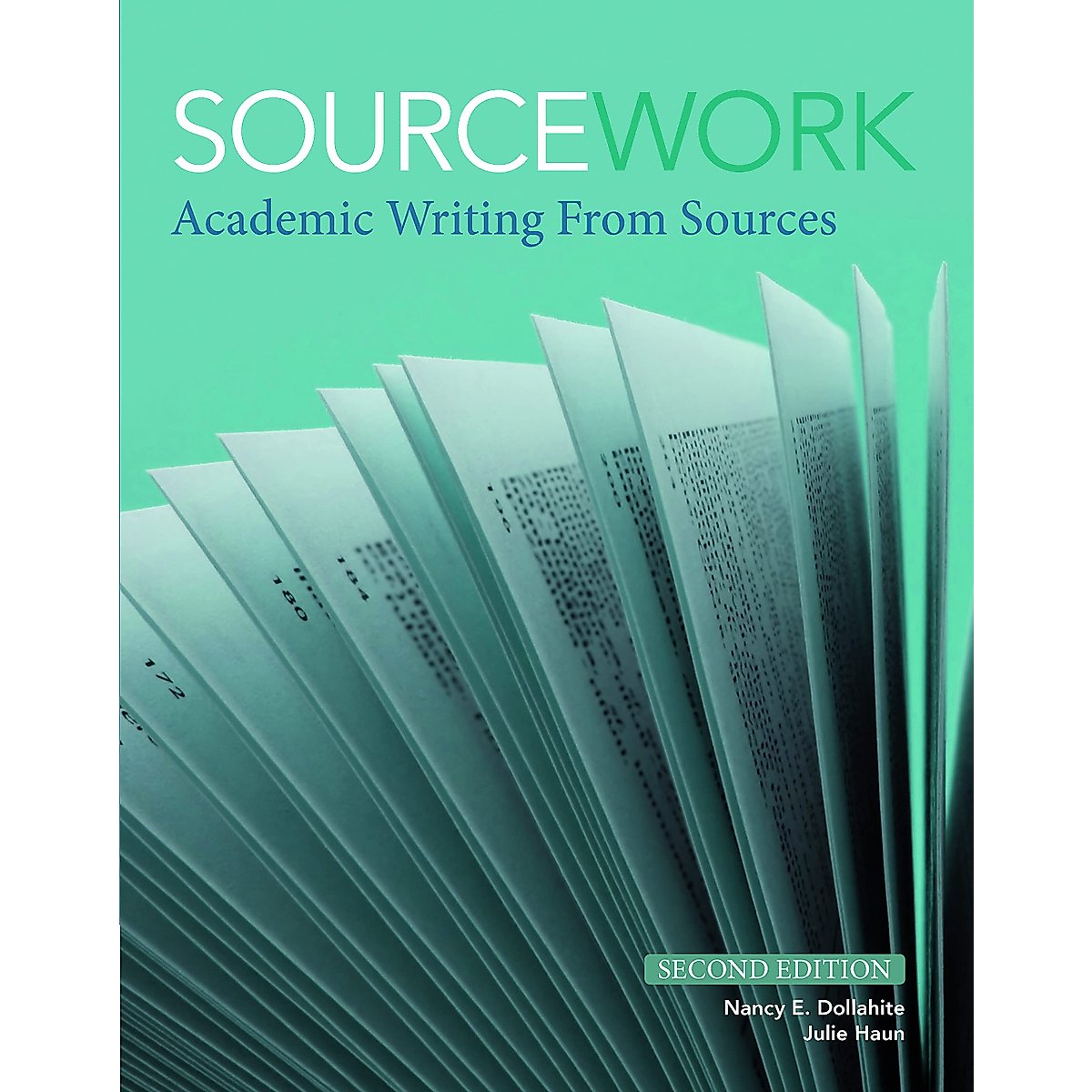 Sourcework: Academic Writing from Sources, 2nd Edition
