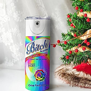 PuresDesigns Bitch Be Gone Tumbler - Bitch Be Gone Cup - Bitch Spray - Bitch Be Gone Spray Insulated Stainless Steel Funny 20oz Tumbler