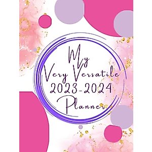 My Very Versatile 2023-2024 Planner