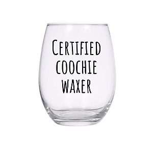 Certified Coochie Waxer Wine Glass, Funny Esthetician Gifts, Esthetician Appreciation Gift, Waxer Gift, Gift For He