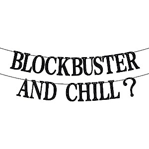 BLOCK BUSTER AND CHILL Banner, Back To 80s 90s, 80‘s 90’s Themed Birthday Party Decorations - Black Glitter