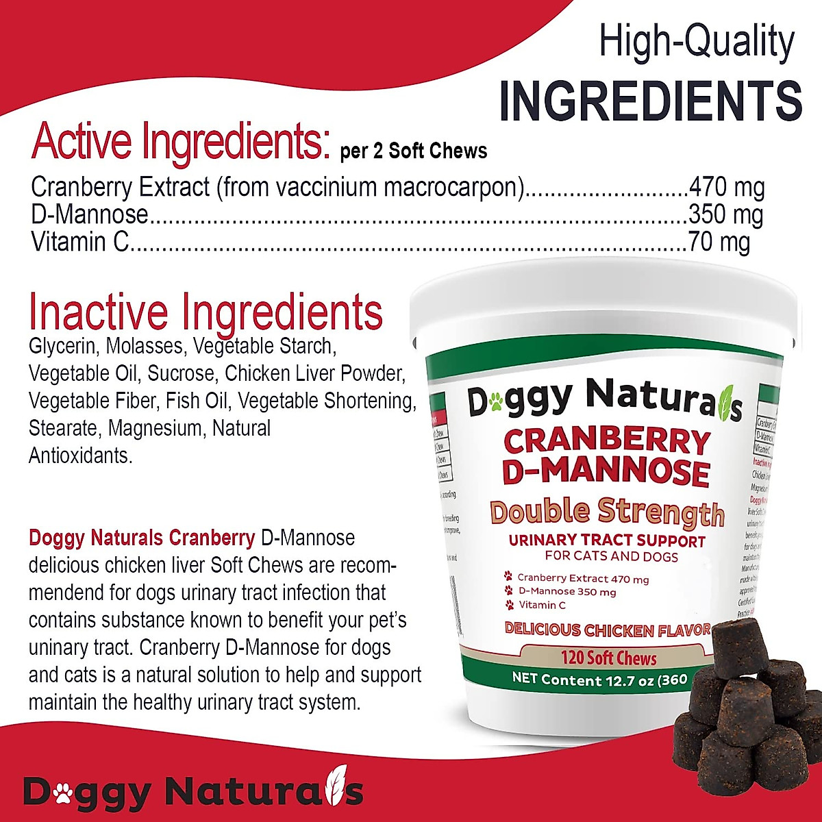 Cranberry D-Mannose for Dogs and Cats Urinary Tract Infection Support Prevents and Eliminates UTI, Bladder Infection Kidney Support, Antioxidant (Double Strength Soft Chew, 120 Soft Chew)