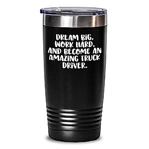 Gifts from Truckers for Amazing Truck Driver Moms-Tumbler for Dream Big Work Hard Quotes, 20oz 30oz Vacuum Insulated Stainless Steel Powder Coated