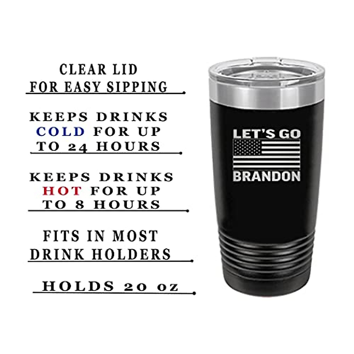 Rogue River Tactical Funny Let's Go Brandon 20 Ounce Large Stainless Steel Travel Tumbler Mug Cup Great Gag Gift (Black)