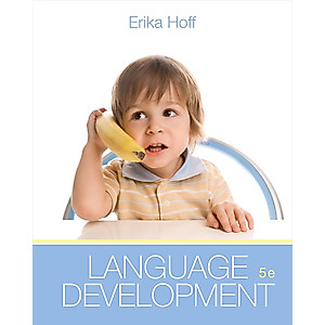 Cengage Advantage: Language Development (Cengage Advantage Books)