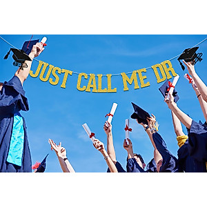 Just Call Me Dr Banner, Doctorate Degree Graduation Decorations, Congrats Doctor Decor, We're So Proud of You, 2024 College Graduation Party Decor Supplies