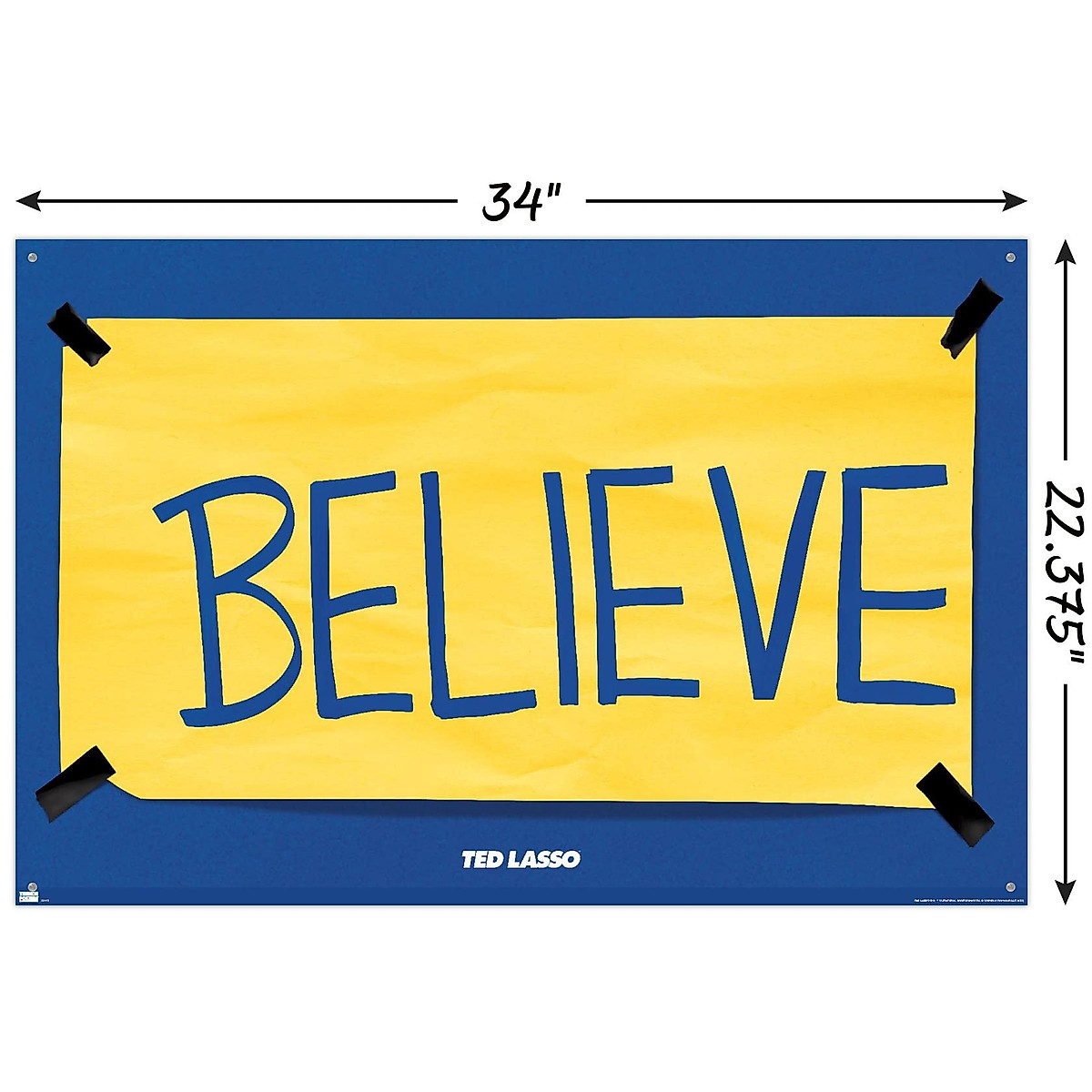 Ted Lasso - Believe Wall Poster with Push Pins