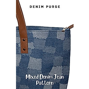 Denim Tote Bag, Jean purses for women denim, Bojo Blue Jean Tote with multiple shades of denim which make the patterns of this denim bag, jean tote bag for women with inside pockets and lining.