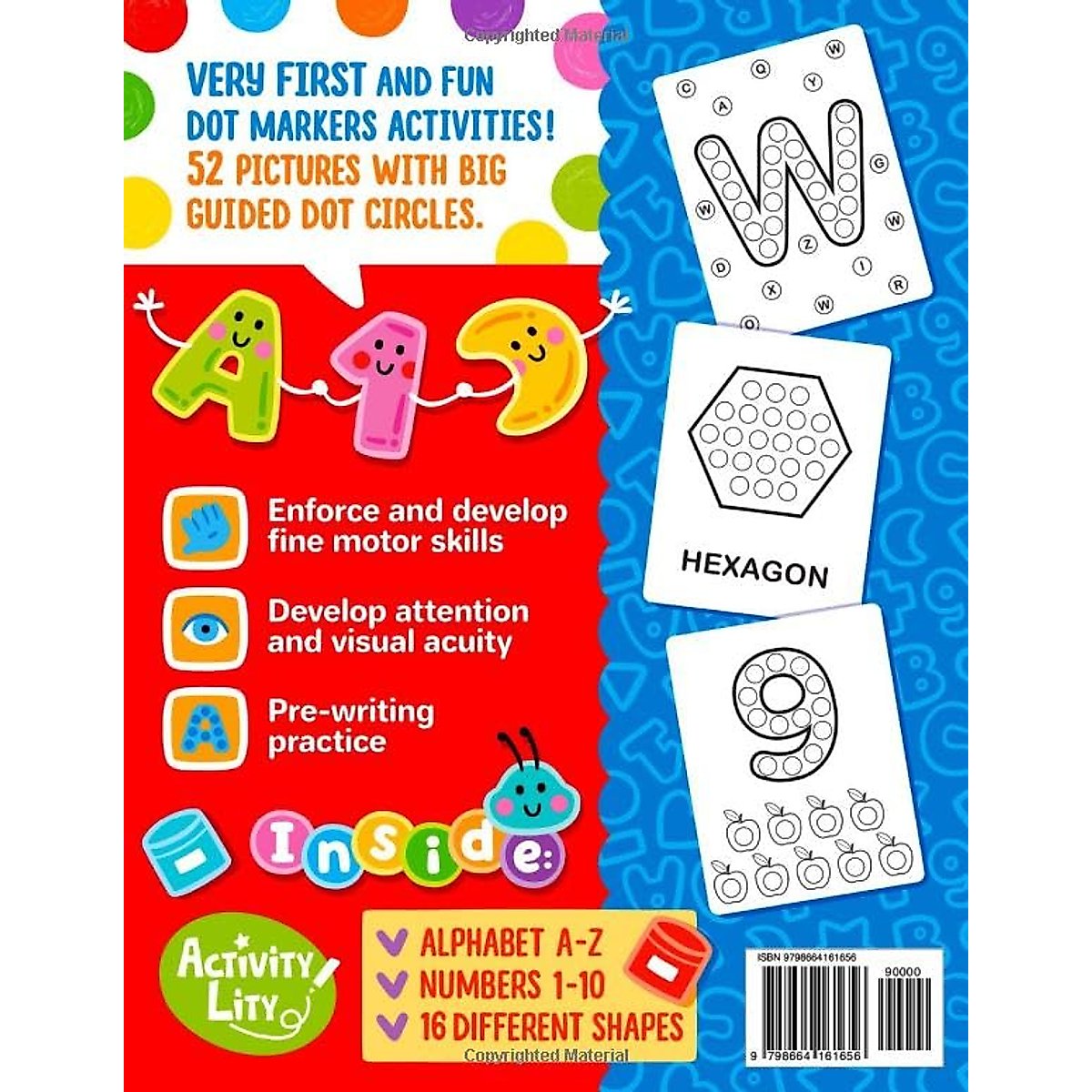 Dot Markers Activity Book: Learn the Alphabet A to Z, Numbers 1-10, and Shapes | Dot Coloring Book For Toddlers & Kids