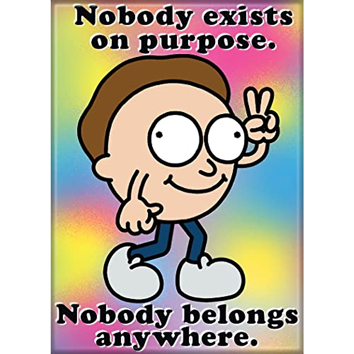 Rick and Morty Nobody Exists on Purpose