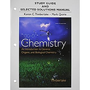 Study Guide and Selected Solutions Manual for Chemistry: An Introduction to General, Organic, and Biological Chemistry