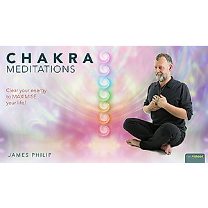 Chakra Meditations with James Philip