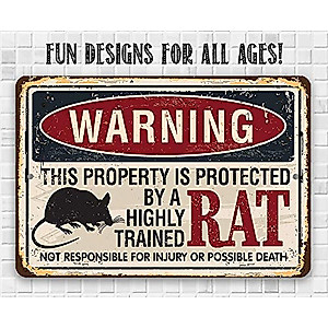 Metal Sign - Warning Property Protected By Rat - Durable Metal Sign - Use Indoor/Outdoor - Great Gift and Decor Under $20 (8" x 12")