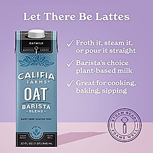 Califia Farms - Oat Barista Blend Oat Milk, 32 Oz (Pack of 6), Shelf Stable, Dairy Free, Plant Based, Vegan, Gluten Free, Non GMO, High Calcium, Milk Frother, Creamer, Oatmilk