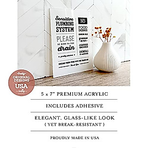 5x7 Inch Sensitive Plumbing Please Be Kind to the Drain Designer Kitchen Sign ~ Ready to Stick, Lean or Frame ~ Premium Finish, Durable
