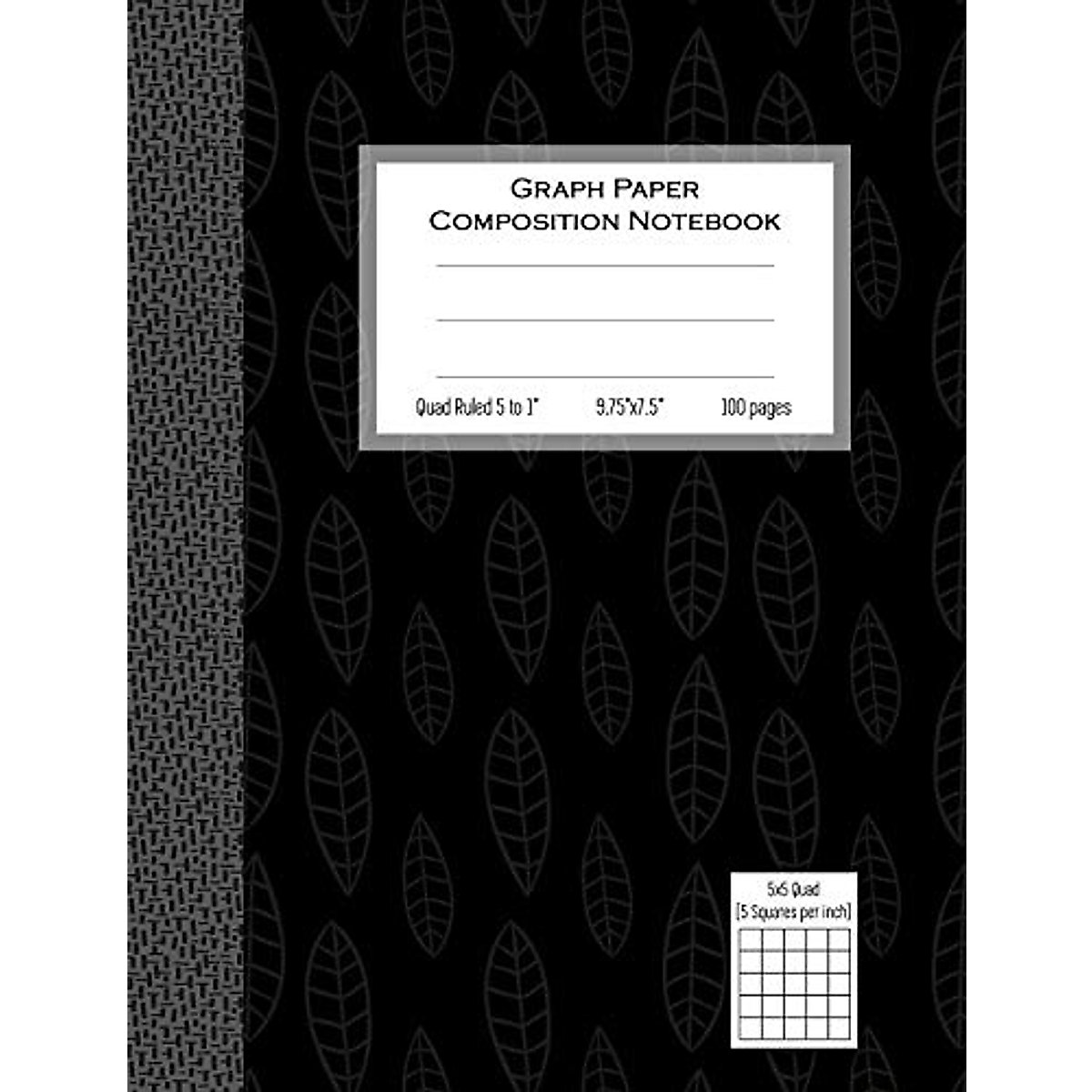 Graph Paper Composition Notebook, Quad Ruled 5 squares per inch, 100 pages: 9.75 in. x 7.5 in. (9 3/4" x 7 1/2"), Quad Ruled 5x5 Composition Notebook, ... Book, Soft Cover (Graph paper notebooks)