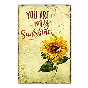 Sunflower sign You Are My Sunshine Sunflowers Retro Vintage Metal Plaque Tin Sign Home Kitchen Bedroom Hotel Restaurant Wall Art Decor Signs 12X8inches